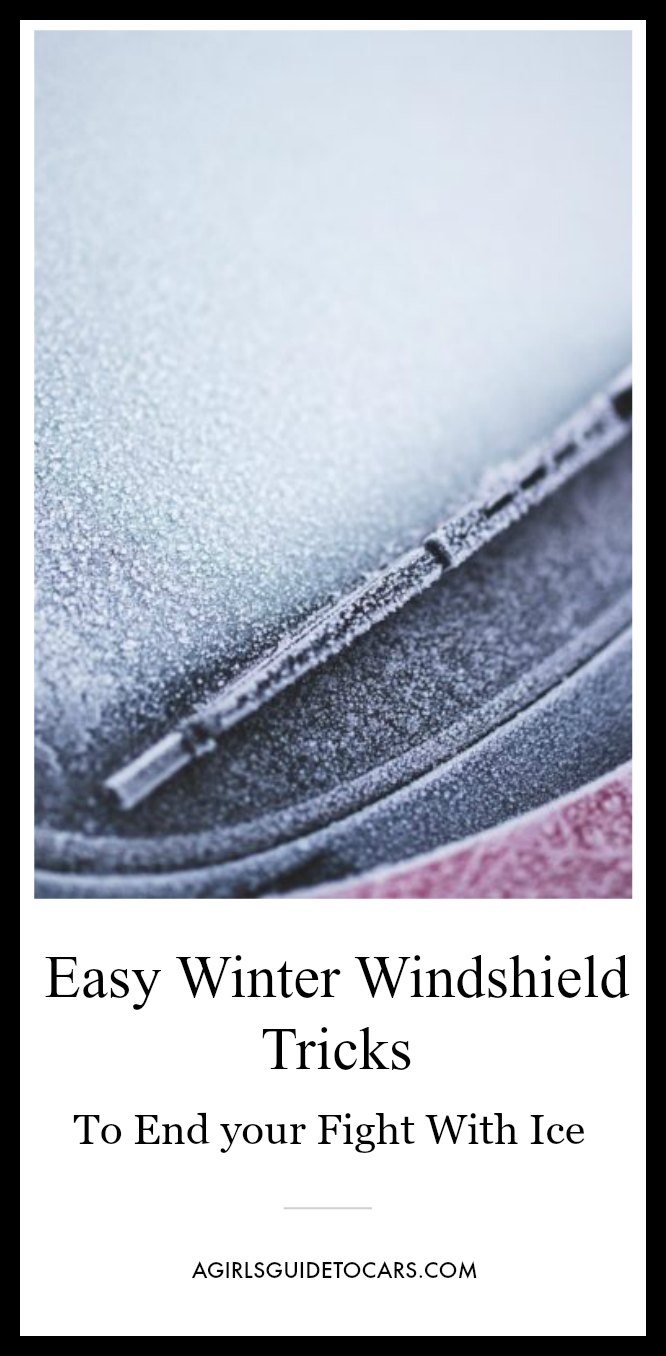 Windshield Ice Hacks | AGirlsGuidetoCars | Winter Car Tips