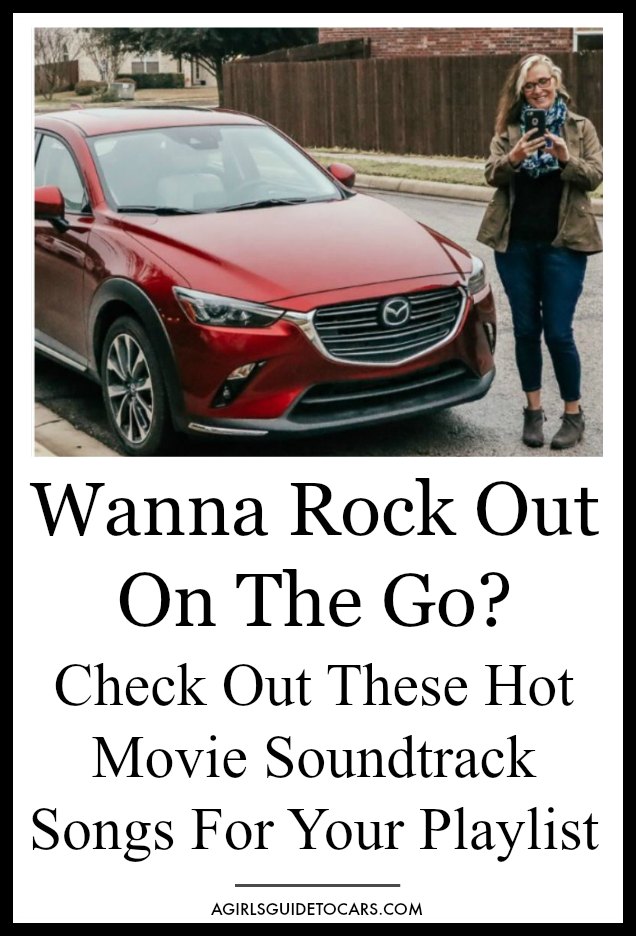 Rock Out in Your Car: Awesome Movie Soundtracks- A Girl's Guide to Cars