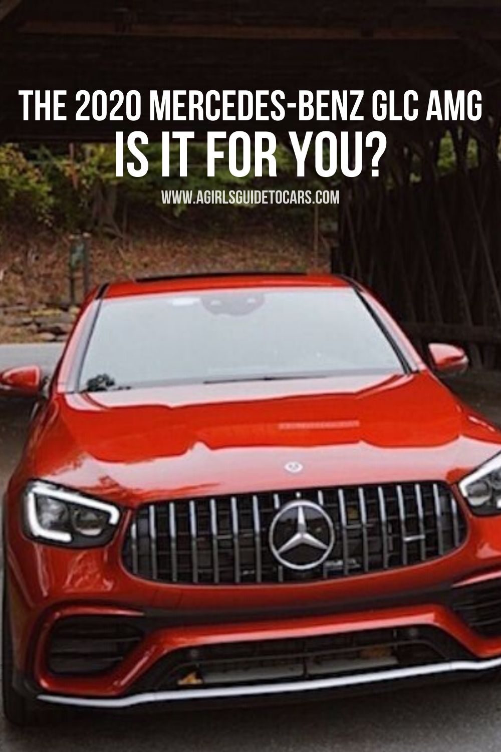 Mercedes-Benz GLC AMG: Is it for You? - A Girls Guide to Cars