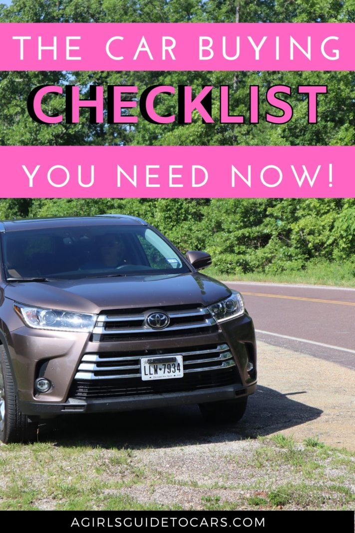 This Car Buying Checklist Will De-Stress Your Purchase - A Girls Guide ...