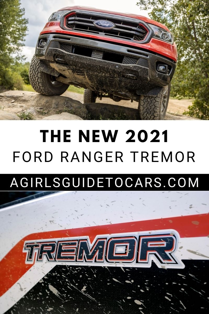 2021 Ford Ranger Tremor Off Road Package is Shaking Things Up! A Girls ...