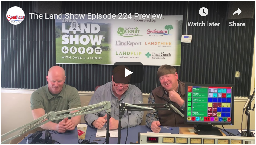 The Land Show Episode 224 - Southeastern Land Group